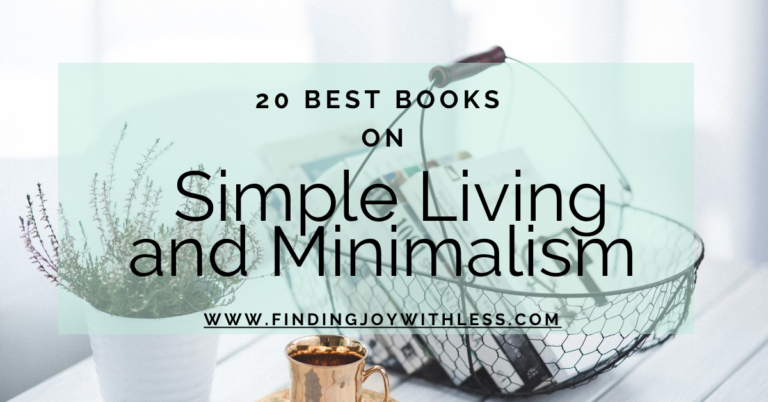 20 Best Books on Minimalism and Simple Living (2022) - Finding Joy with ...