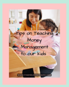 How to Teach Financial Literacy and Money Management to our Children ...